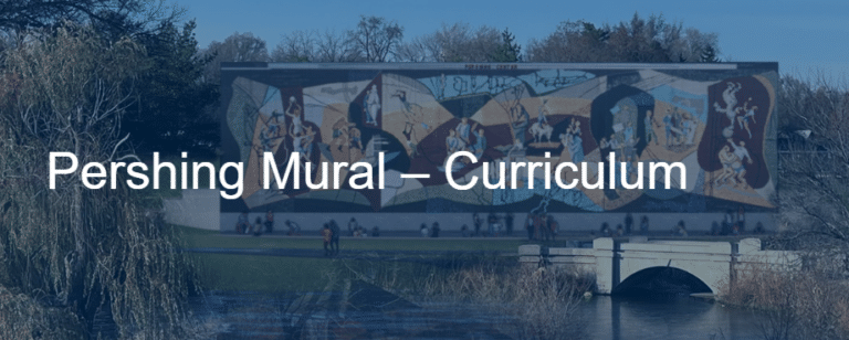 Pershing Mural Curriculum Available Online - Humanities Nebraska